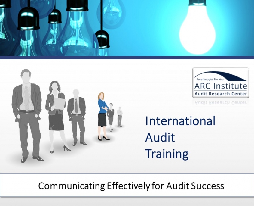 Communicating Effectively for Audit Success - Audit Research Center